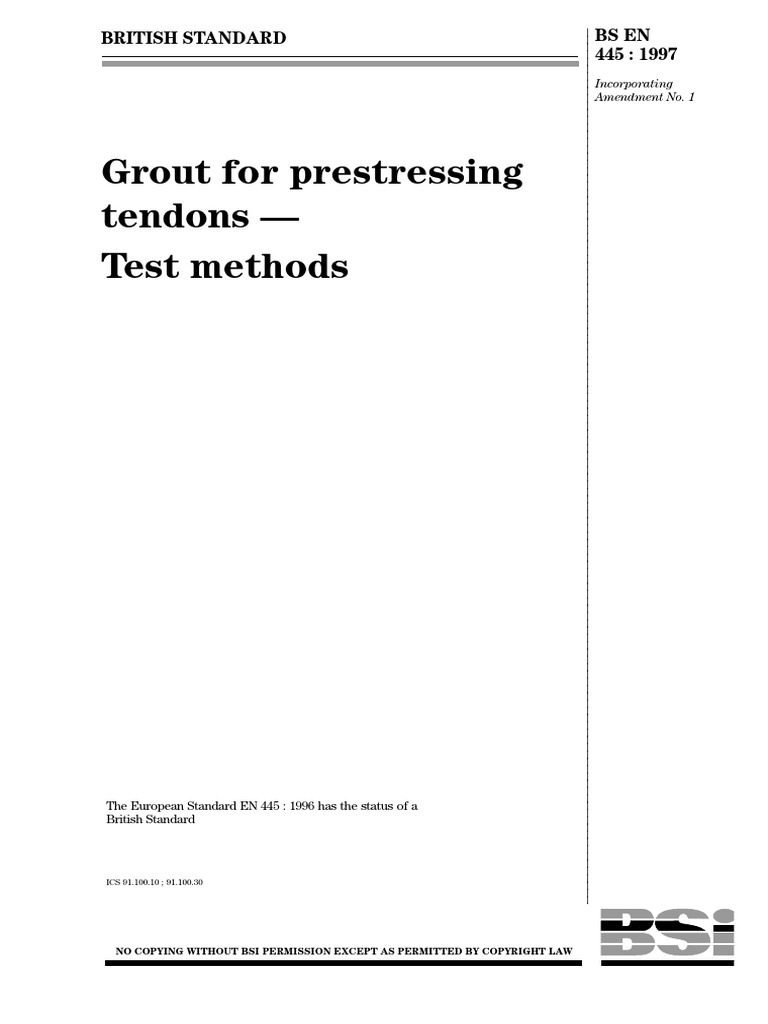 Grout For Prestressing Tendons Ð Test Methods: British Standard Bs en ...