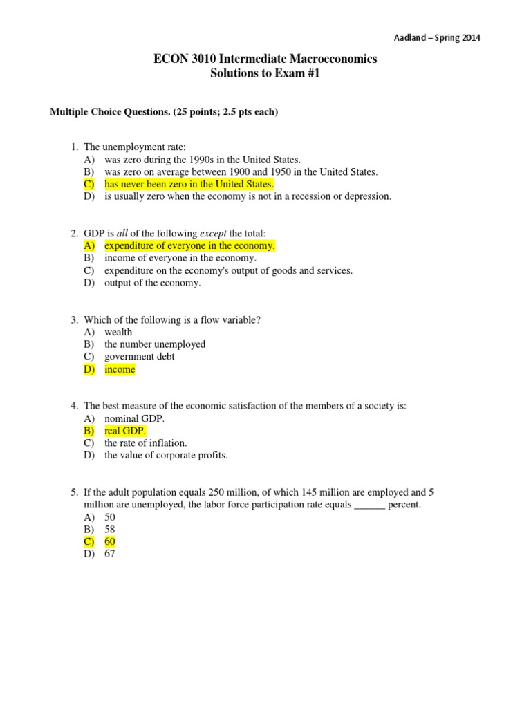 ECON 3010 Intermediate Macroeconomics Solutions To Exam #1: Multiple Choice Questions. (25 ...