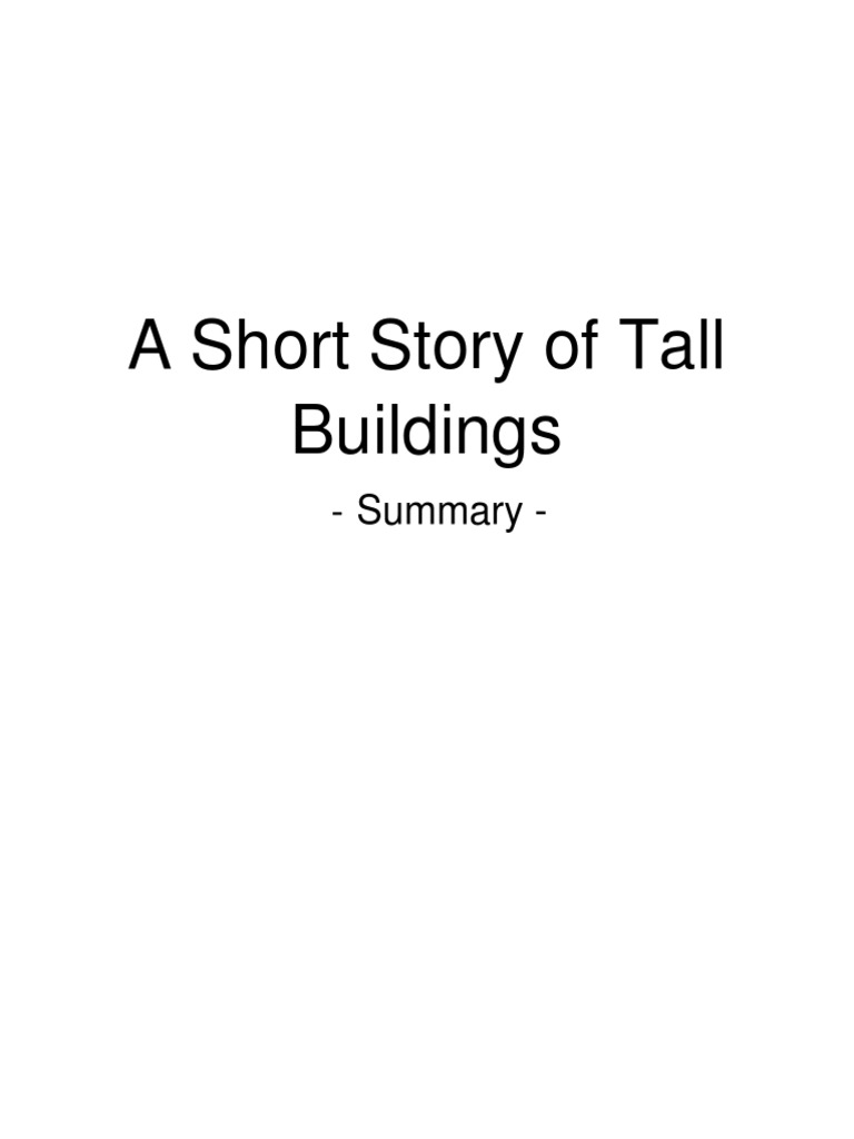 A Short Story of Tall Buildings Summary | PDF | Social Science