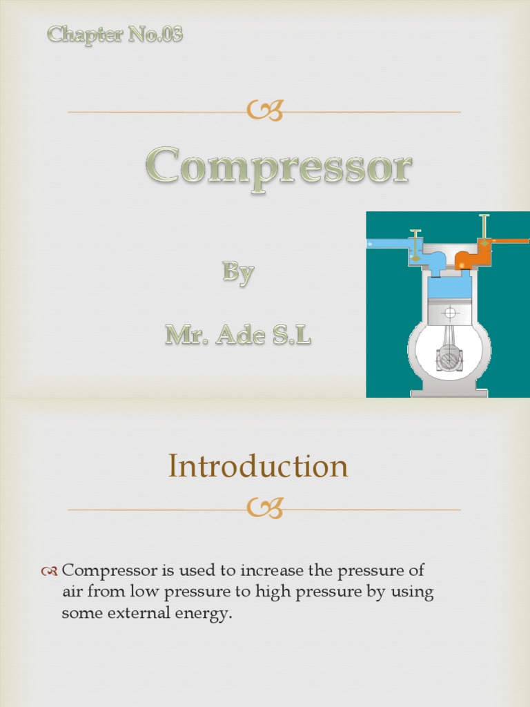 Compressors Lecture | PDF | Gas Compressor | Cylinder (Engine)