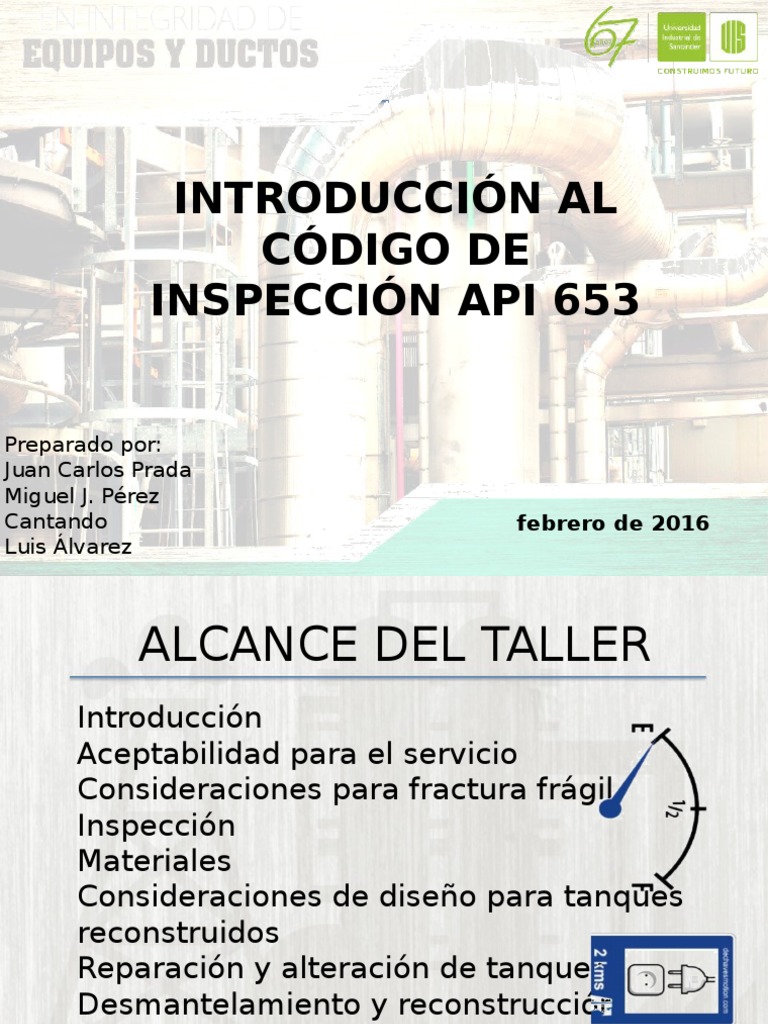 Presnt API 653 | PDF | Tanques | Soldadura