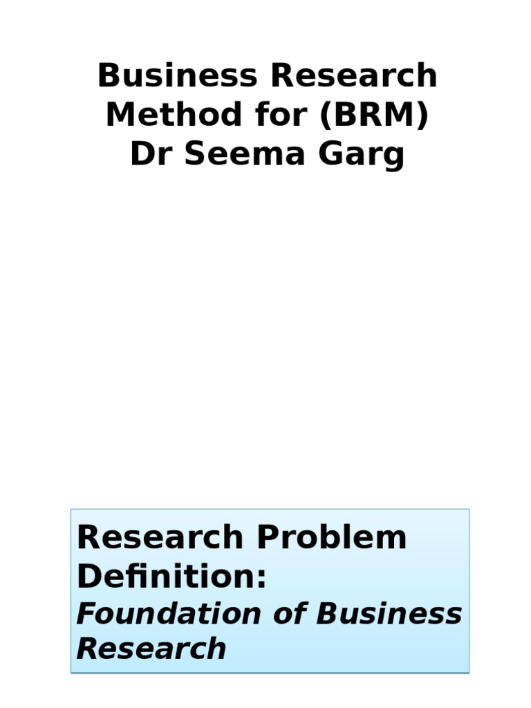 Business Research Problem Definition Guide | PDF | Business