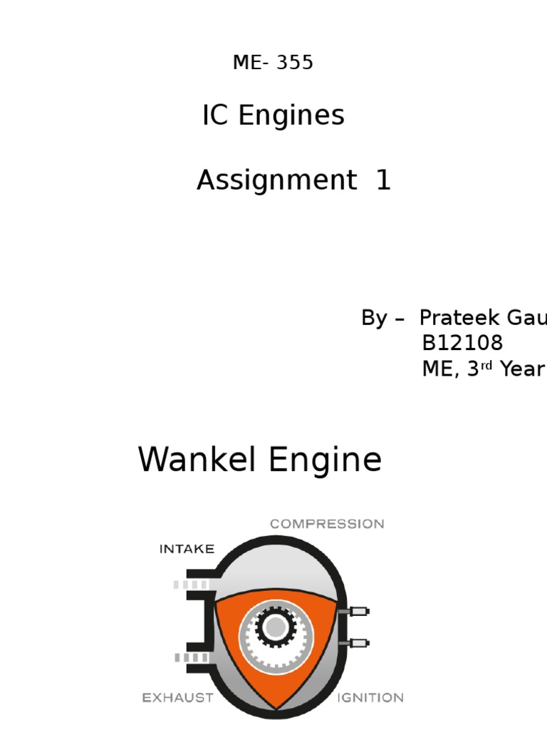 IC Engines Assignment 1: by - Prateek Gauba B12108 ME, 3 Year | PDF | Internal Combustion Engine ...