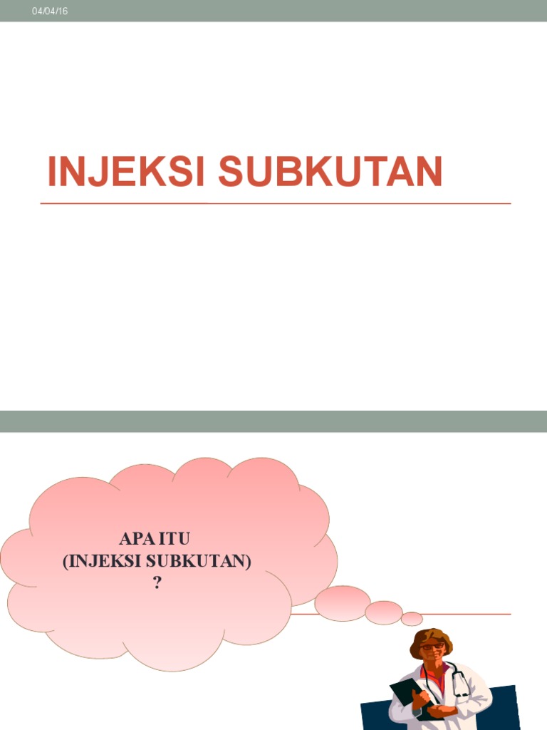 Teknik Injeksi Subkutan: Prosedur dan Lokasi yang Tepat | PDF