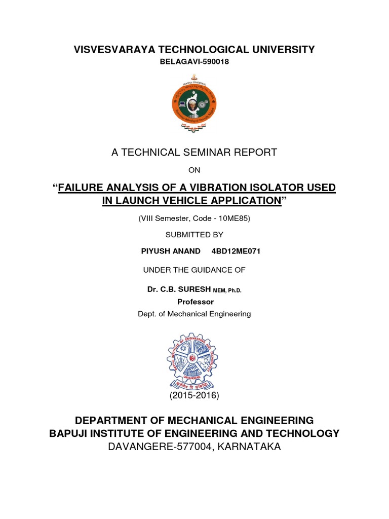 Failure Analysis of A Vibration Isolator Used in Launch Vehicle ...