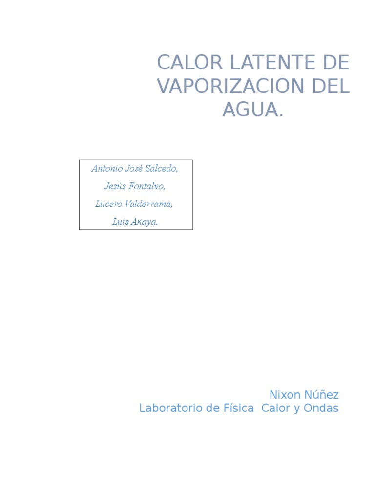 Informe N°3 Calor Latente de Vaporizacion Del Agua | PDF | Calor | Líquidos