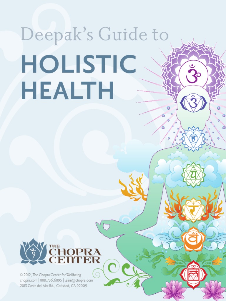 Deepak Guide To Holistic Health | PDF | Meditation | Forgiveness