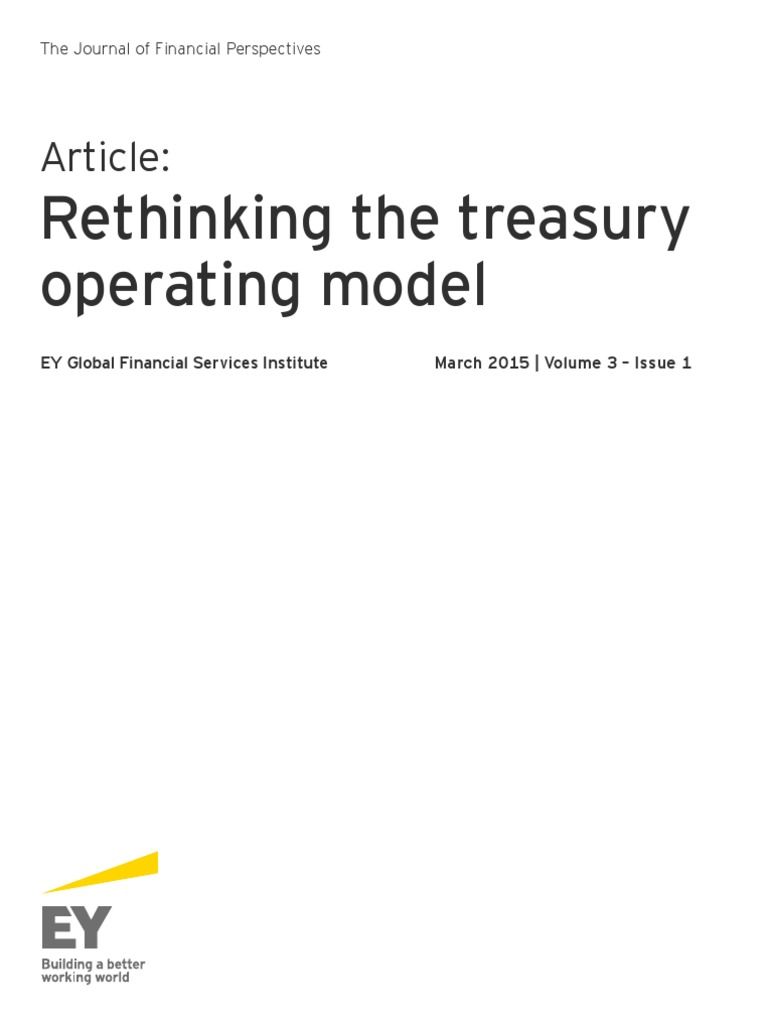 EY+GFSI+iPad March2015 Issue1 Part1 6 Rethinking+the+treasury+operating ...