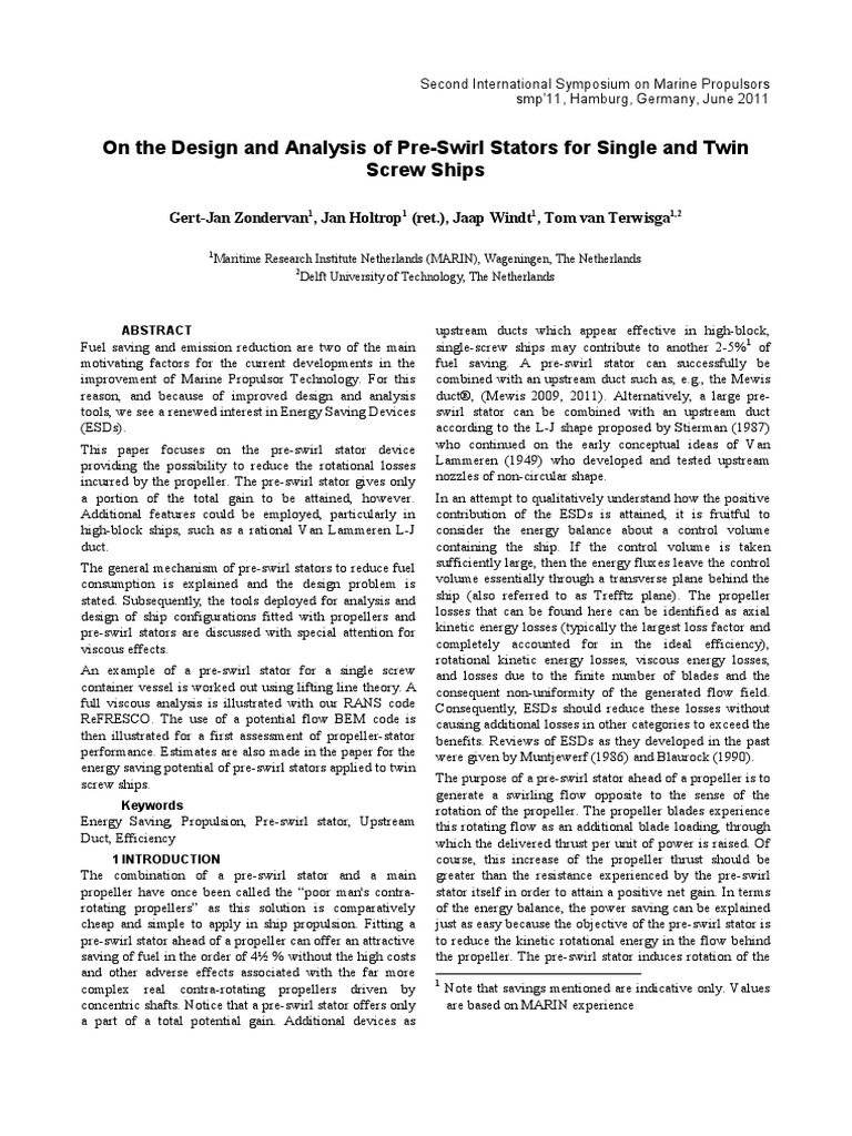 On The Design and Analysis of Pre-Swirl Stators For Single and Twin ...