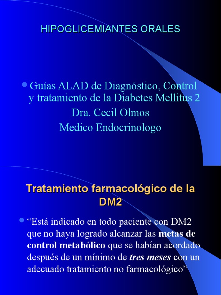 Hipoglicemiantes Orales | Farmacología | Diabetes mellitus
