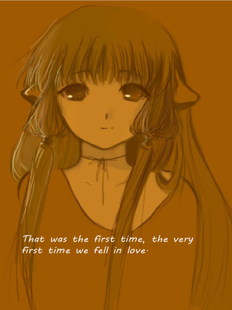 That Was The First Time, The Very First Time We Fell in Love | PDF