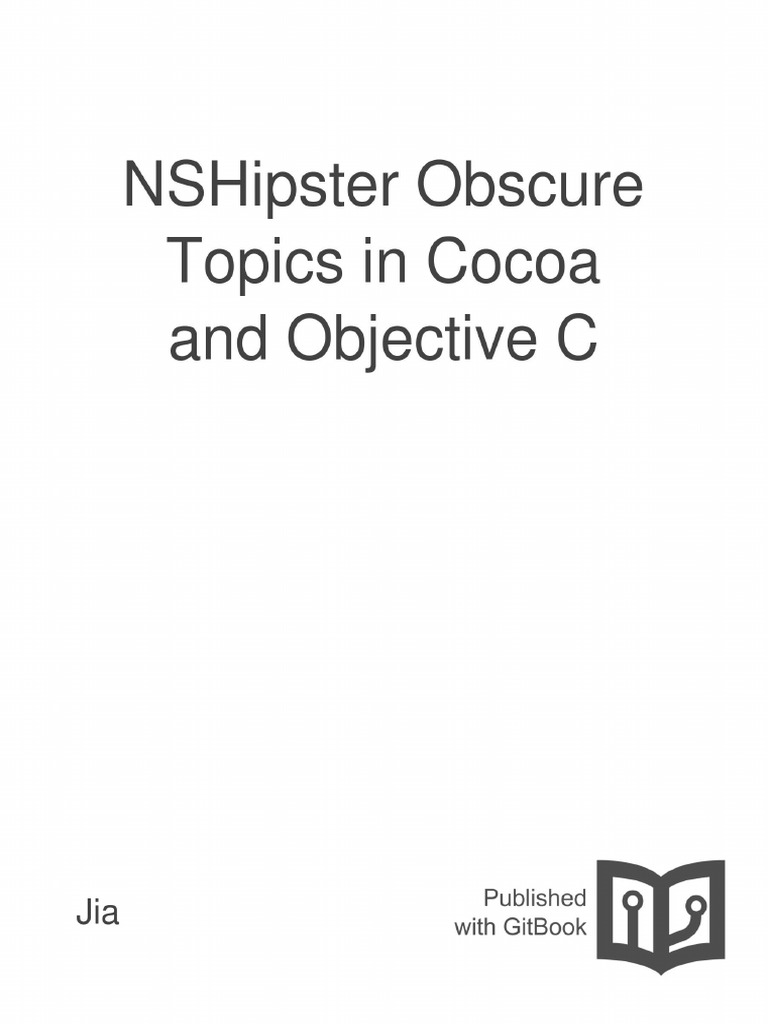 Nshipster Obscure Topics in Cocoa and Objective C | PDF | Objective C | Boolean Data Type