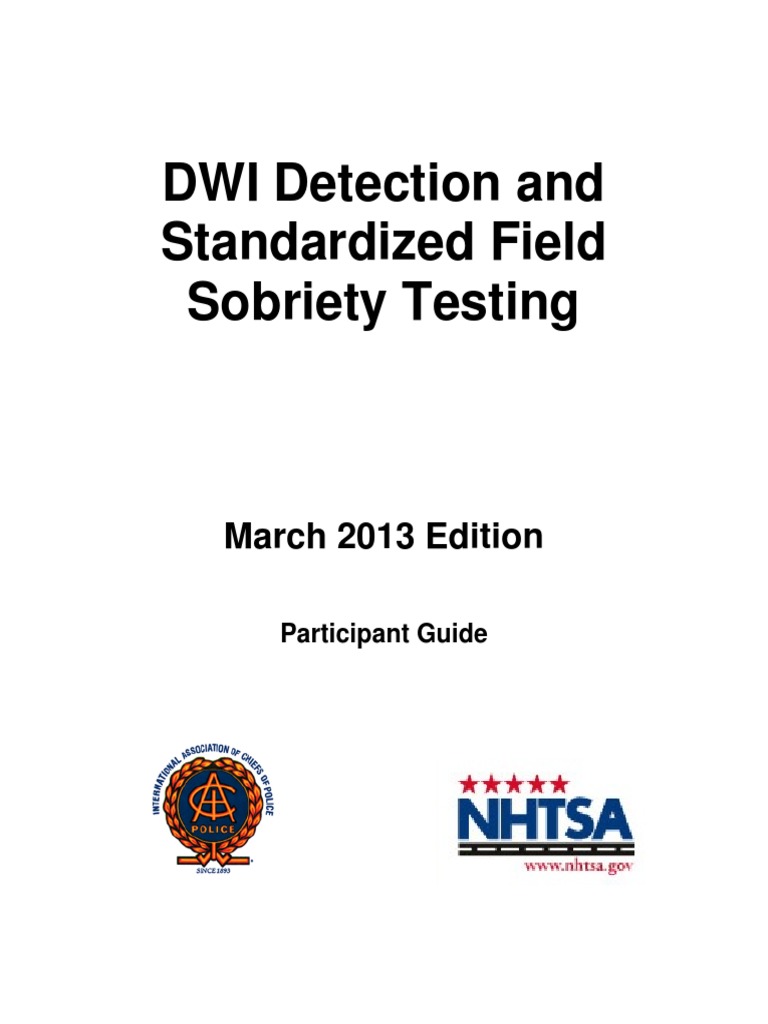 SFST Participant Guide Manual 2013 (NHTSA) | PDF | Driving Under The ...