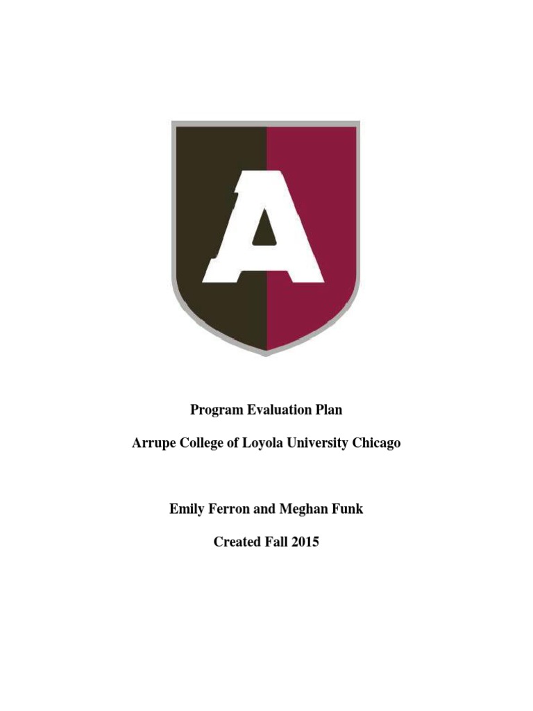 Program Evaluation Plan Arrupe College of Loyola University Chicago ...