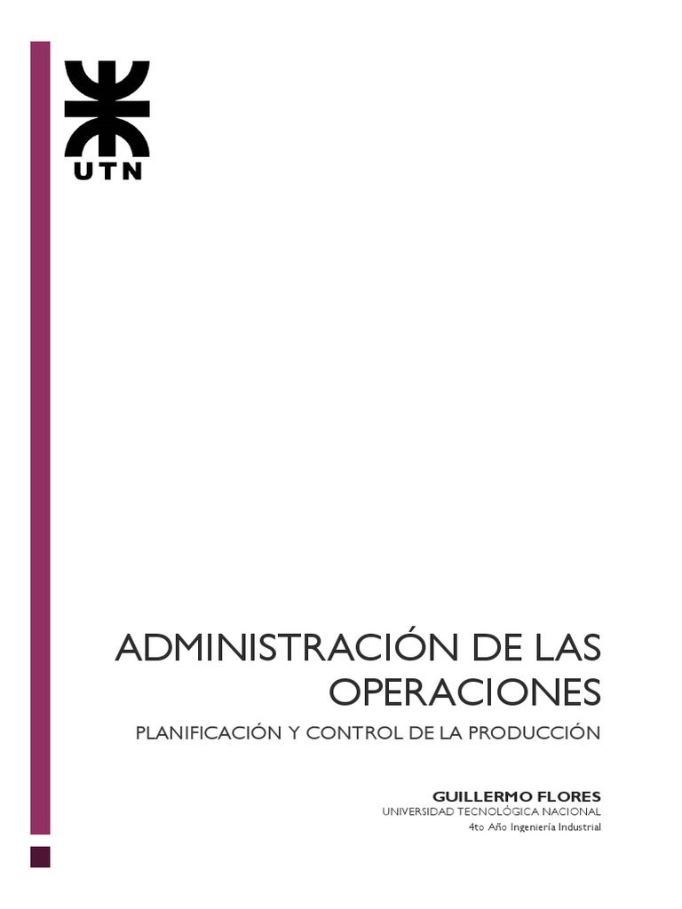 Administración de las Operaciones - Flores Guillermo | PDF ...