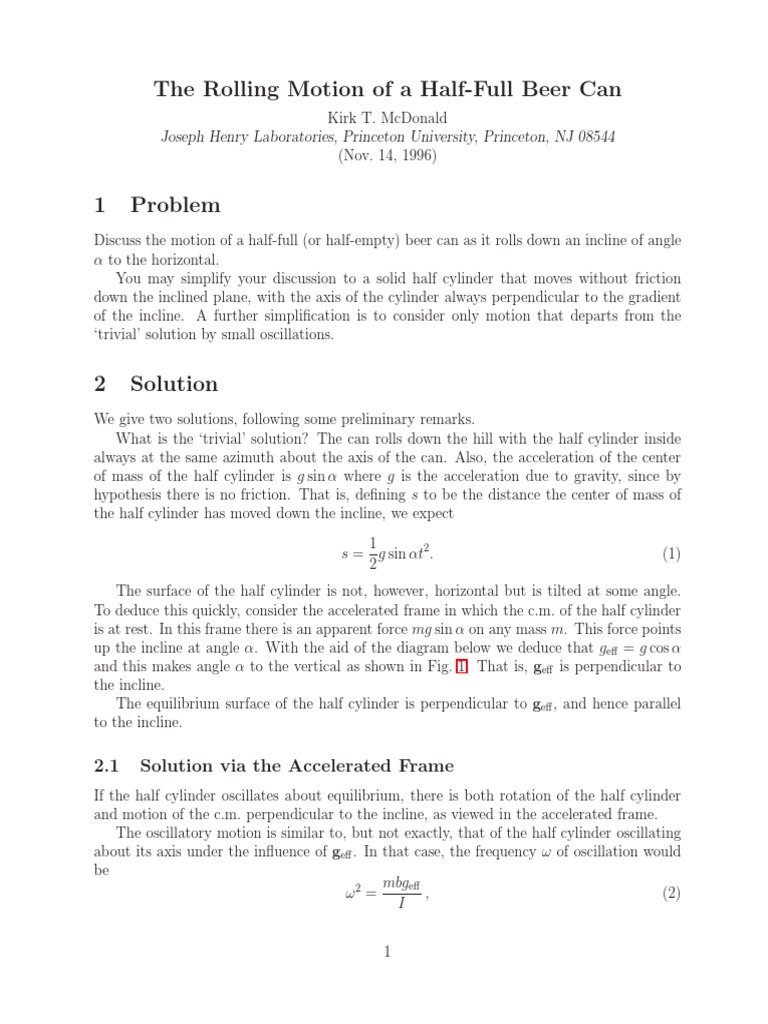 The Rolling Motion of A Half-Full Beer Can: 2.1 Solution Via The ...