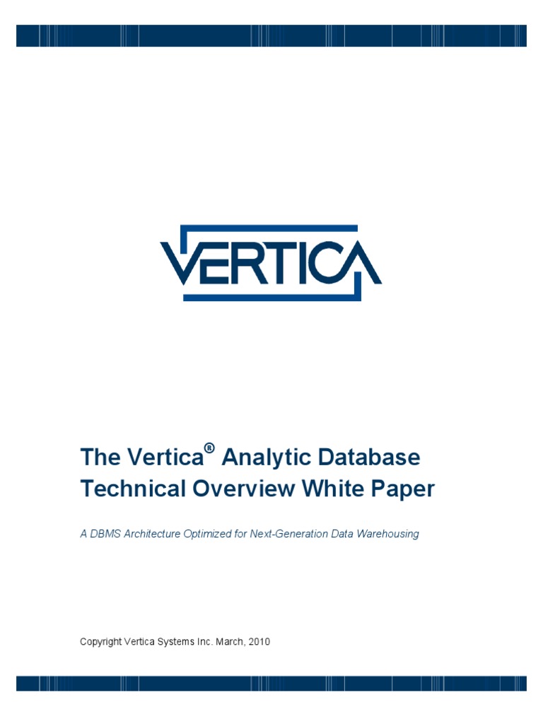 VerTica Architecture | Download Free PDF | Databases | Relational Database