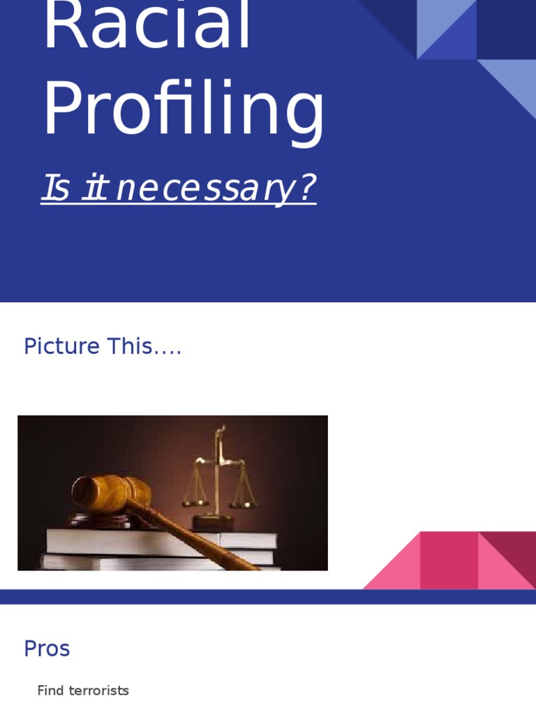Racial Profiling: Pros and Cons | PDF