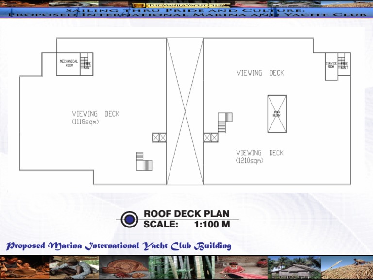 Roof Deck Plan Scale: 1:100 M: Proposed Marina International Yacht Club ...