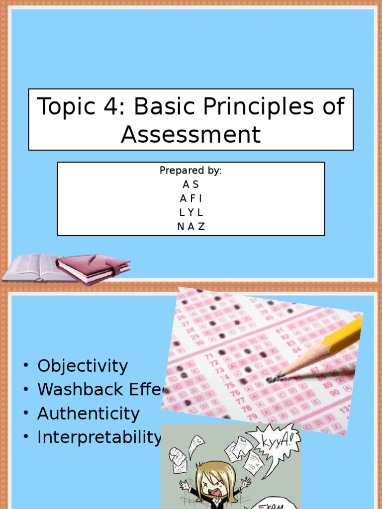 TSL 3123 Topic 4 Basic Principles of Assessment | PDF | Educational ...