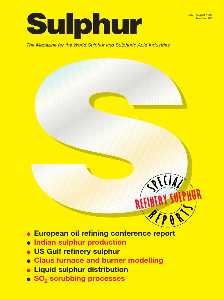 Refinery Sulphur: European Oil Refining Conference Report US Gulf ...