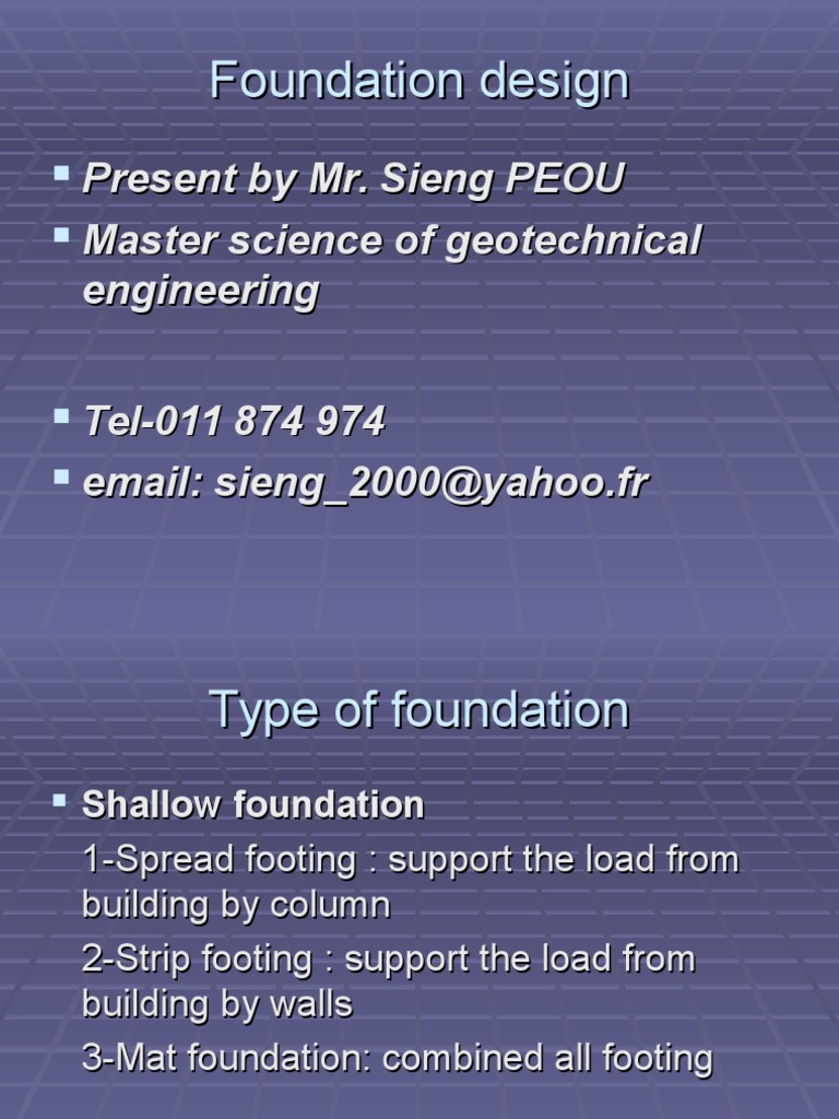 Foundation Design | PDF | Deep Foundation | Foundation (Engineering)