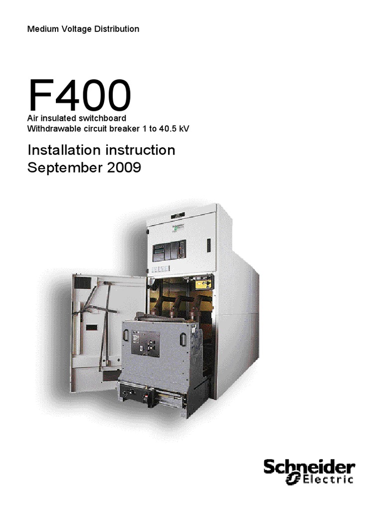 Schneider F400 Switchgear Installation Guide | PDF | Screw | Electrical ...