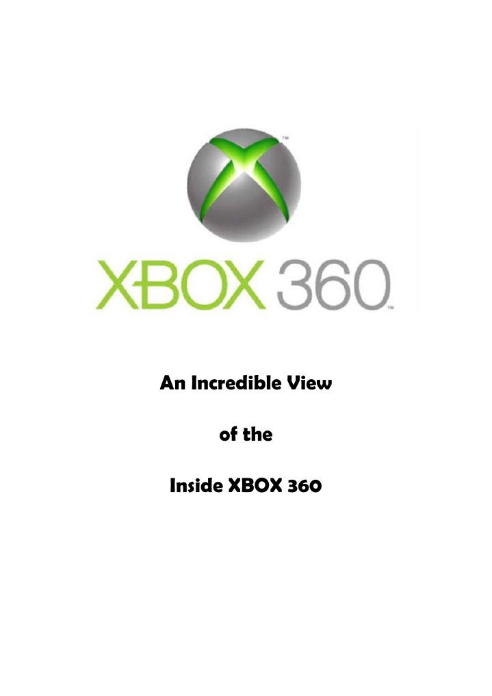 Travel Inside Your Xbox | PDF | Xbox 360 | Central Processing Unit
