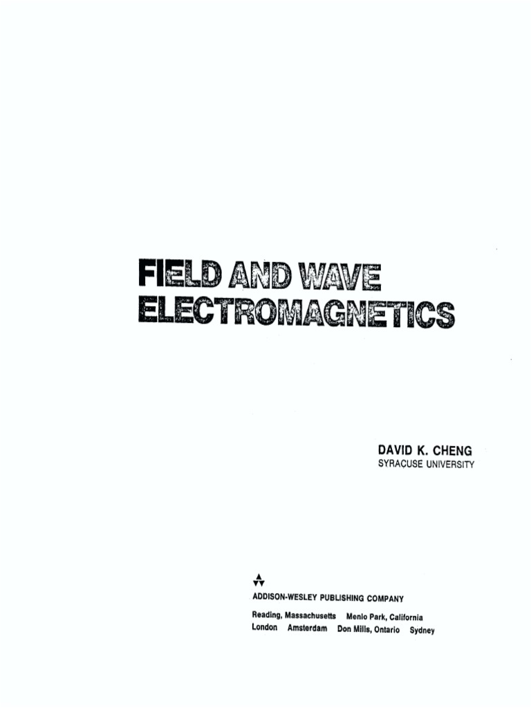 David K. Cheng - Field and Wave Electromagnetics (With Bookmarks) | PDF