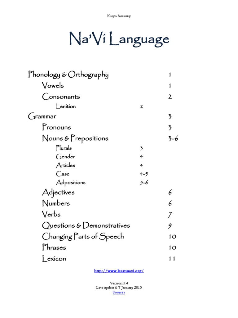Na’Vi Language: Phonology & Orthography 1 Vowels 1 Consonants 2 Grammar ...