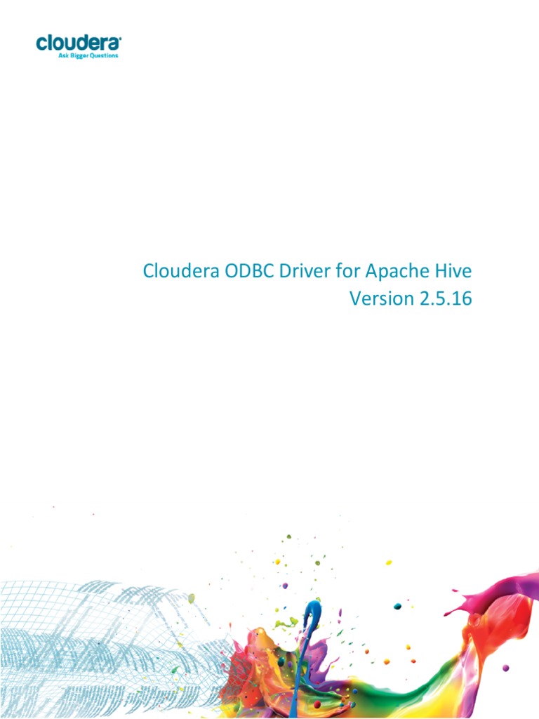 Cloudera ODBC Driver For Apache Hive Install Guide | PDF | Transport ... Cloudera ODBC Driver For Apache Hive Install Guide | PDF | Transport ...