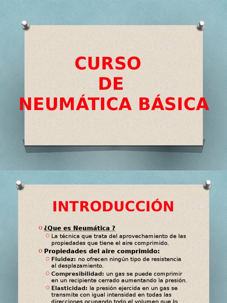 Curso de Neumática Basica.pptx | Presión | Gases
