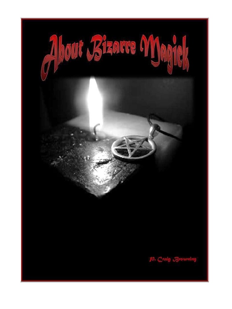 About Bizarre Magick | PDF | Magic (Paranormal) | Religion And Belief