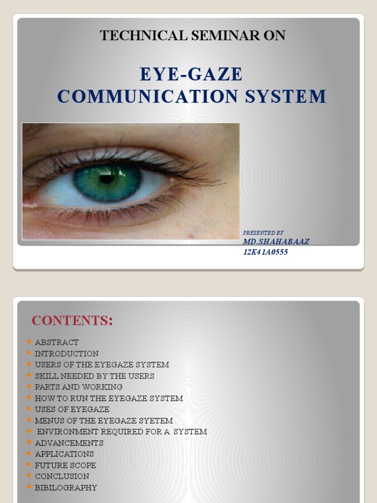 eye gaze communication system.pptx | Computer Keyboard | Visual Perception