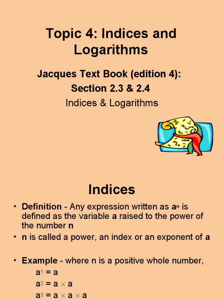 Topic 4: Indices and Logarithms: Jacques Text Book (Edition 4 ...