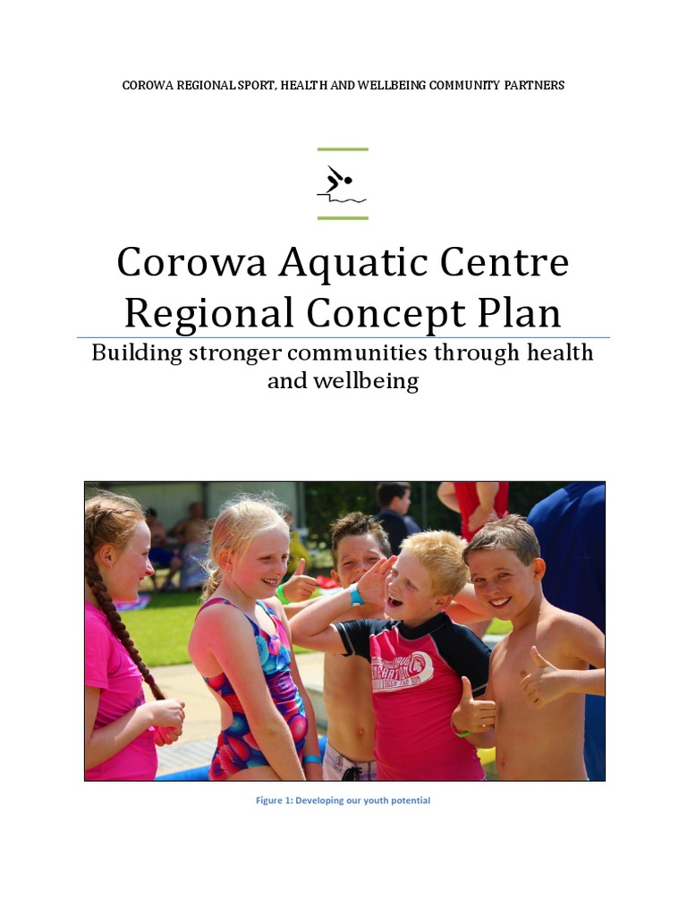 Corowa Aquatic Centre Regional Concept Plan 2.0 | PDF