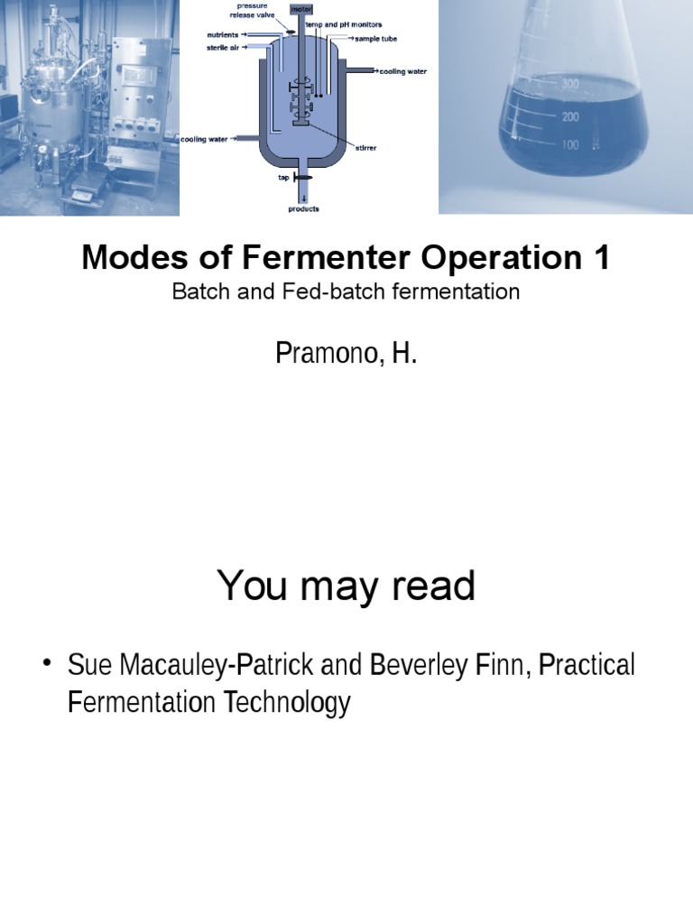 Batch and Fed-batch Fermentation | Earth & Life Sciences | Biology