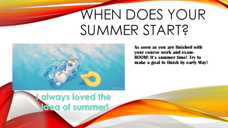 When Does Your Summer Start? | PDF