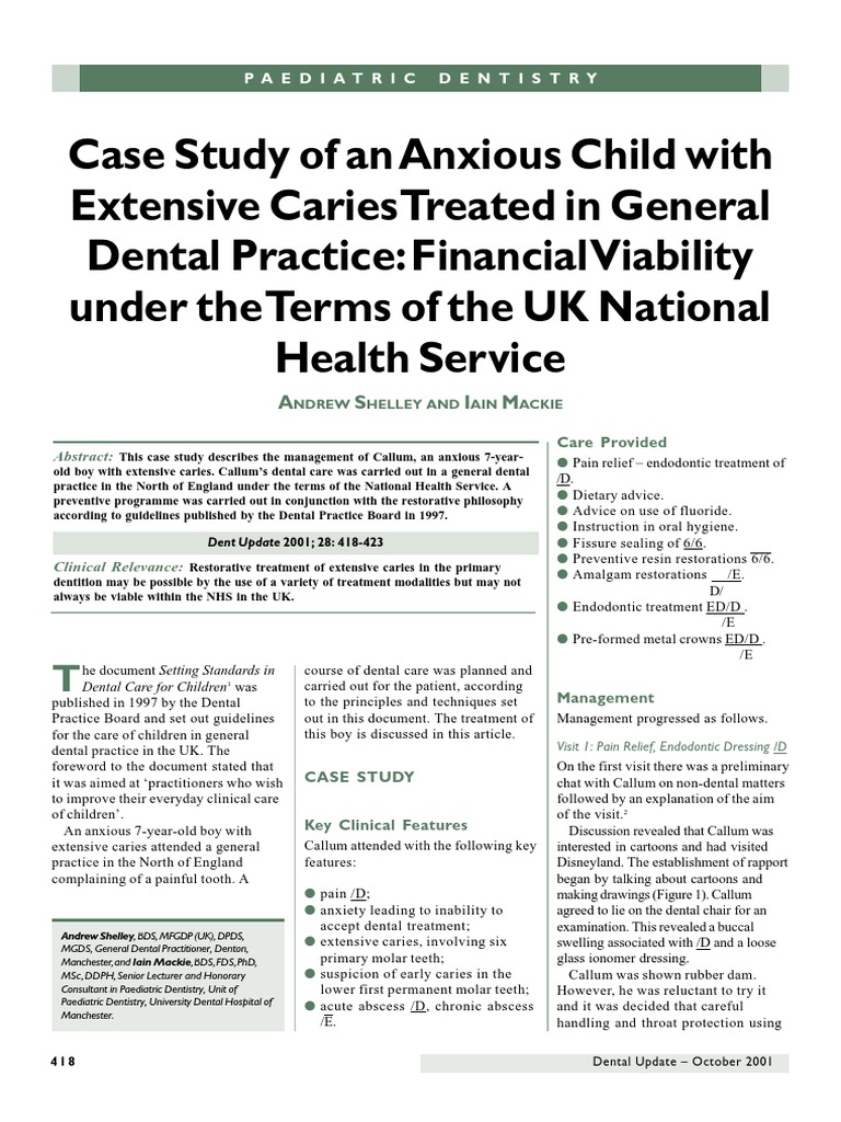 Case Study of An Anxious Child With Extensive Caries Treated in General ...
