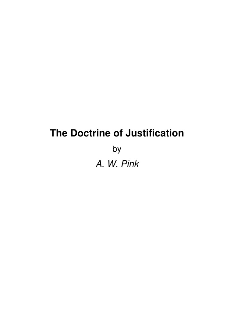 The Doctrine of Justification | PDF | Justification (Theology) | Sanctification