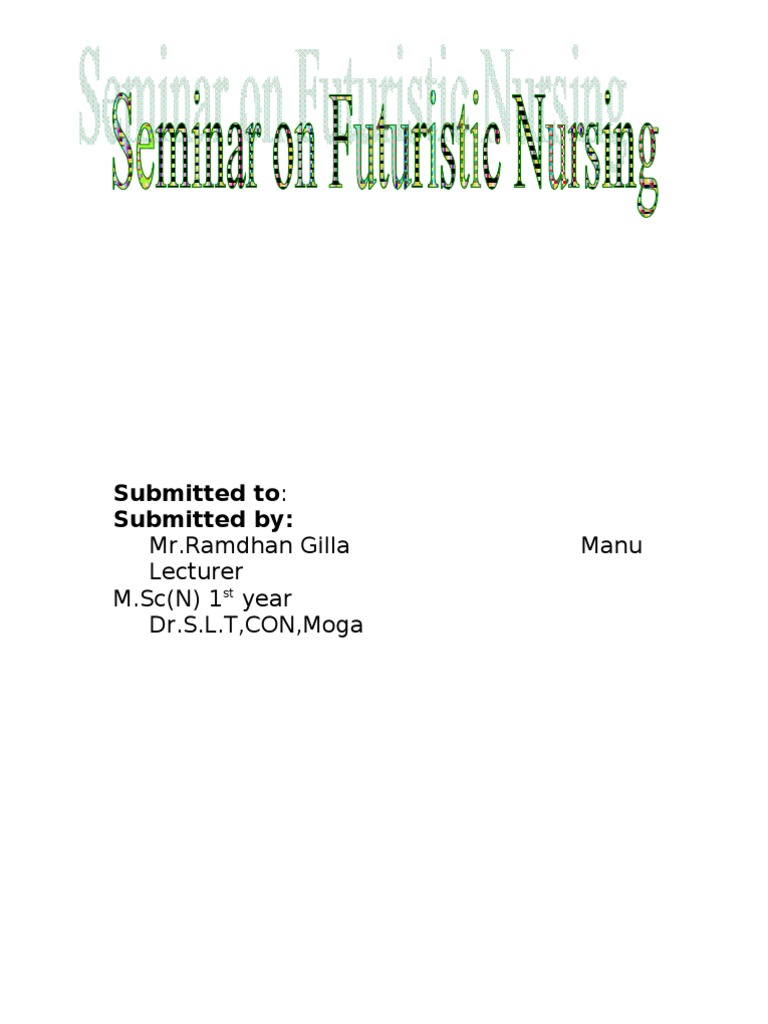 Futuristic Nursing | PDF | Nursing | Academic Degree