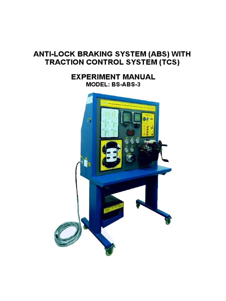 ABS AND TCS EXPERIMENT MANUAL | PDF | Anti Lock Braking System | Brake