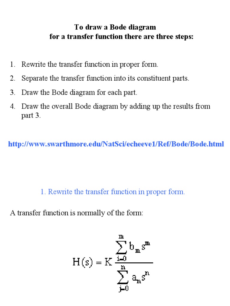 To Draw A Bode Diagram For A Transfer Function There Are Three Steps ...