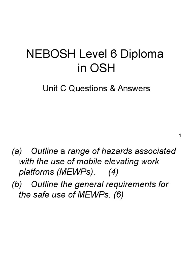 NEBOSH Level 6 Diploma in OSH Unit C Questions & Answers | PDF ...