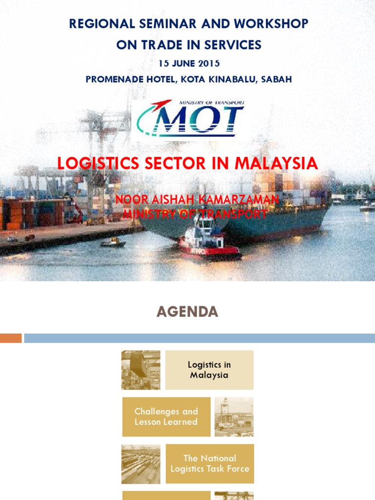 Logistics Sector in Malaysia (15062015) | Association Of Southeast ...