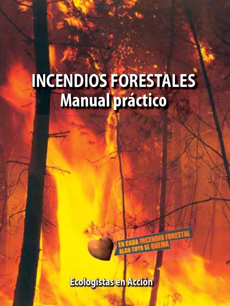 PDF Manual Practico Incendios 2007 | PDF | Fuego fatuo | Eucalipto
