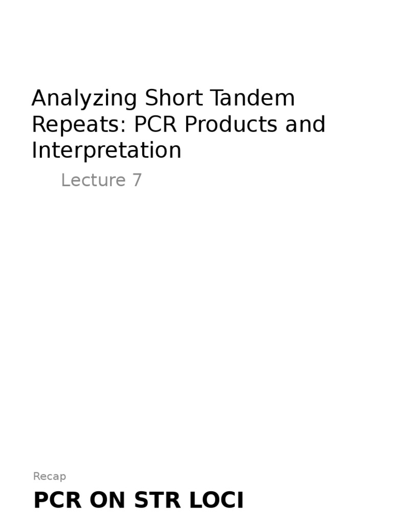 Analyzing Short Tandem Repeats - Lecture 7 | PDF | Microsatellite ...