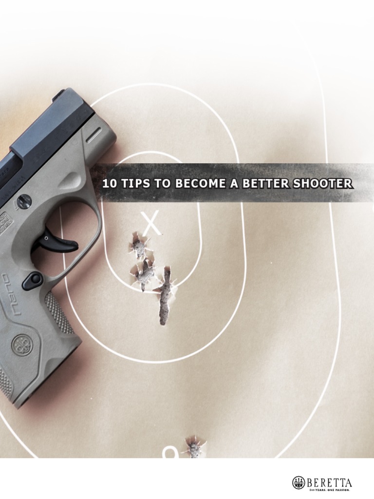 10 Tips For Better Shooting | PDF | Handgun | Trigger (Firearms)