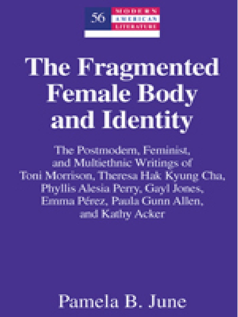 Fragmented Female Body and Identity | PDF | Postmodernism | Feminism