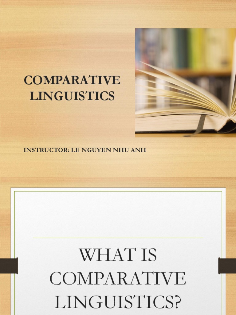Overview of Comparative Linguistics | PDF | Phonology | Linguistics